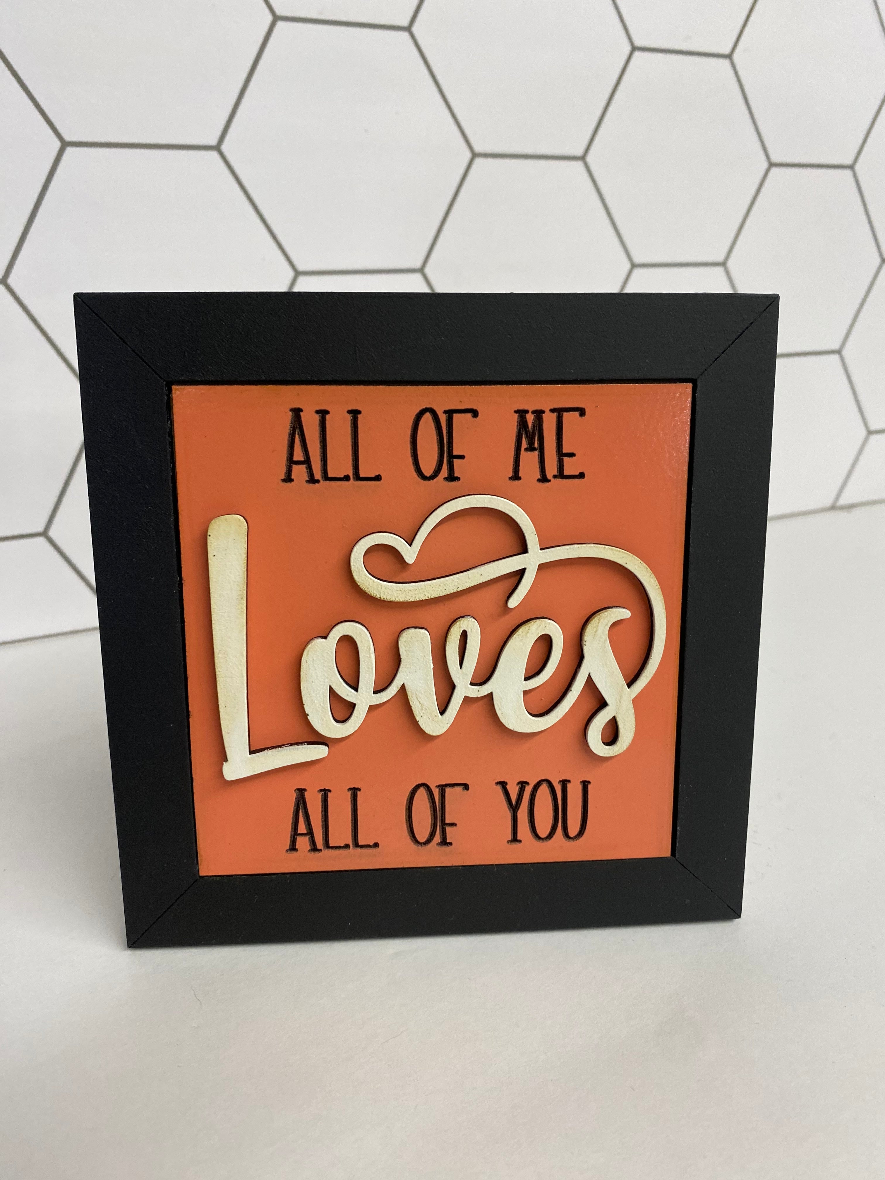 Tile All of Me Loves All of You – Detroit Dingo Design